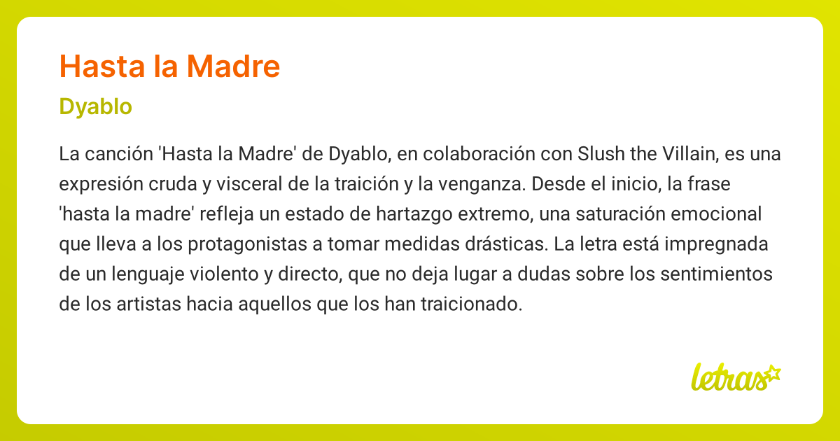 Significado de la canción HASTA LA MADRE (Dyablo) - LETRAS.COM