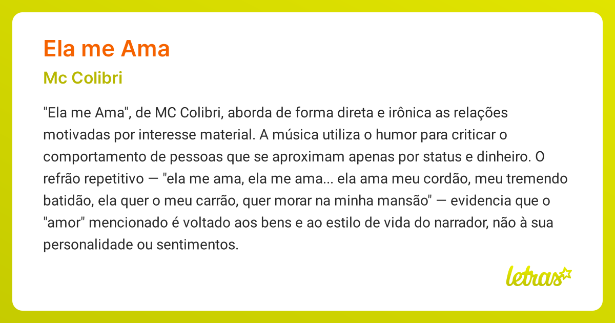 Significado da música ELA ME AMA (Mc Colibri) - LETRAS.MUS.BR