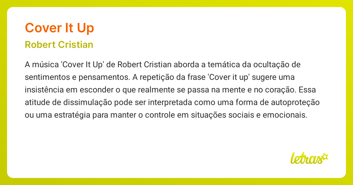 Significado da música COVER IT UP (Robert Cristian) - LETRAS.MUS.BR