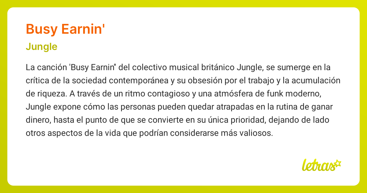 Significado de la canción BUSY EARNIN' (Jungle) - LETRAS.COM