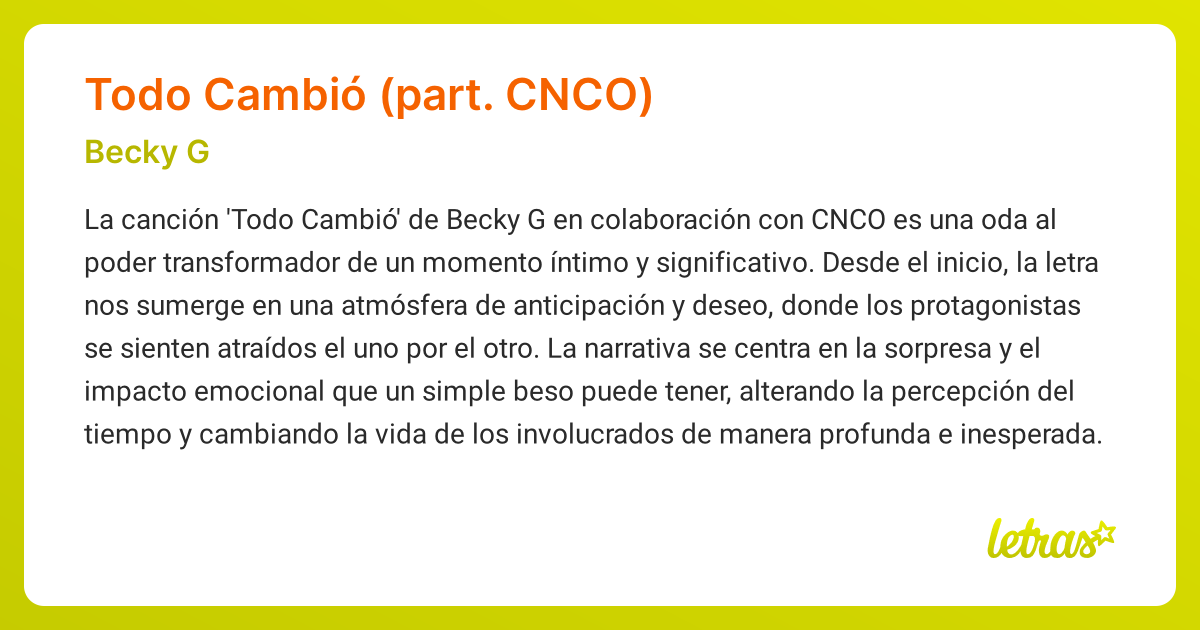 Significado de la canción TODO CAMBIÓ (PART. CNCO) (Becky G) - LETRAS.COM