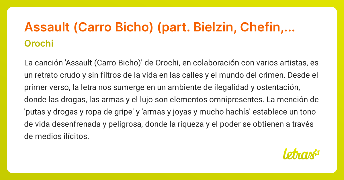 Significado de la canción Assault (Carro Bicho) (part. Bielzin, Chefin ...