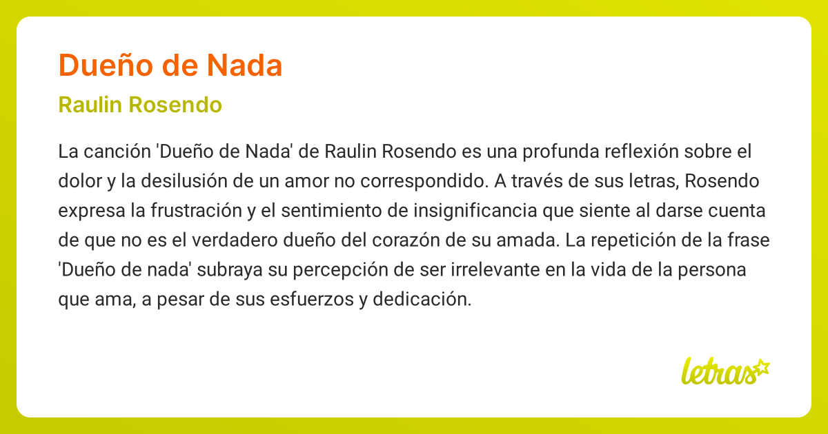 Significado de la canción DUEÑO DE NADA (Raulin Rosendo) - LETRAS.COM