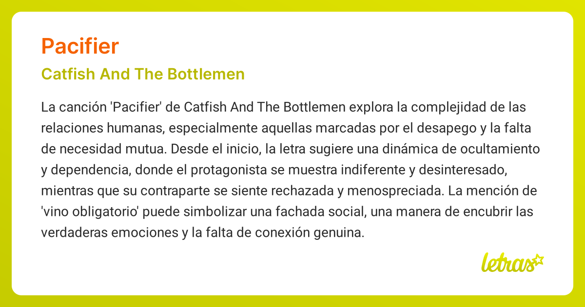 Significado de la canción PACIFIER (Catfish And The Bottlemen) - LETRAS.COM