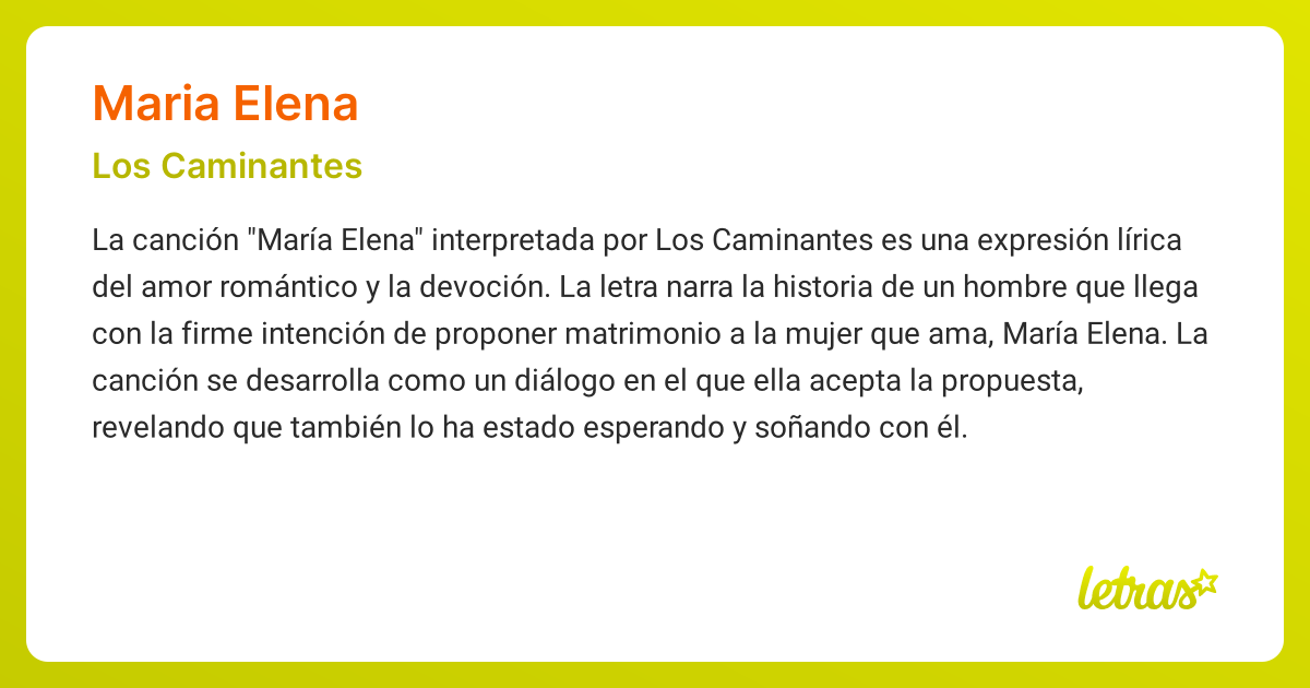 Significado de la canción MARIA ELENA (Los Caminantes) - LETRAS.COM