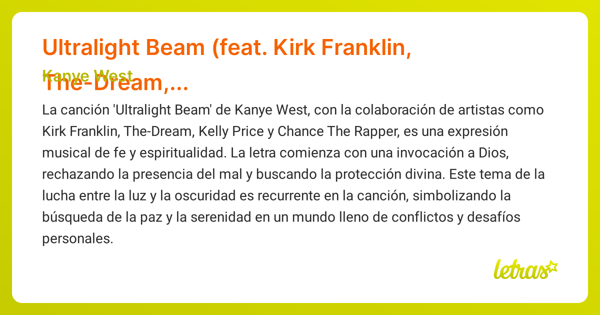 Significado de la canción Ultralight Beam (feat. Kirk Franklin, The ...