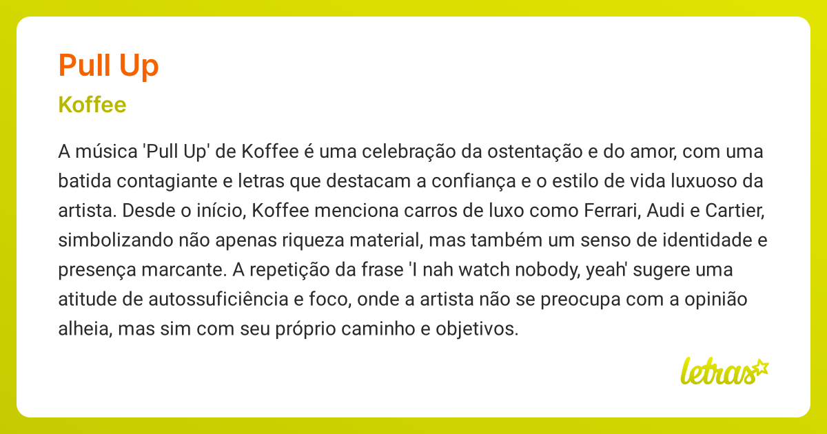 Significado da música PULL UP (Koffee) - LETRAS.MUS.BR