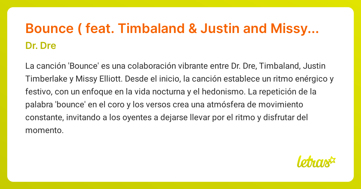 Significado de la canción Bounce ( feat. Timbaland & Justin and Missy ...