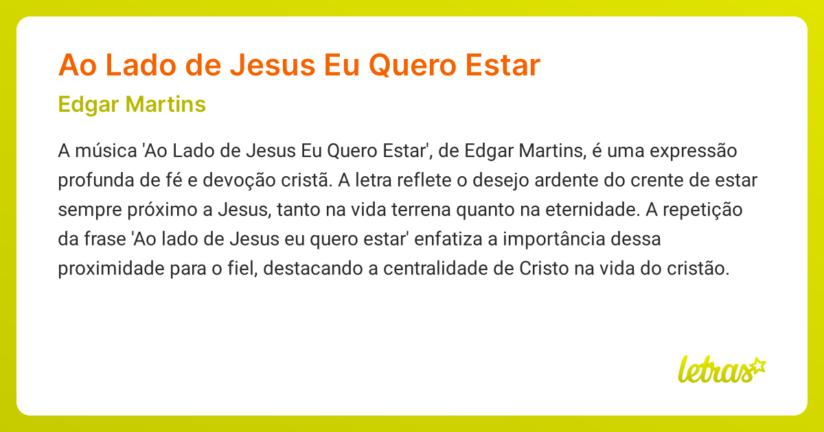 Significado da música Ao Lado de Jesus Eu Quero Estar (Edgar Martins ...