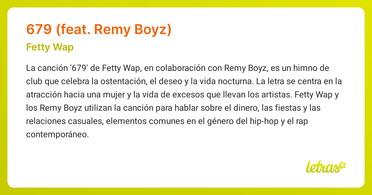 Significado de la canción 679 (FEAT. REMY BOYZ) (Fetty Wap) - LETRAS.COM