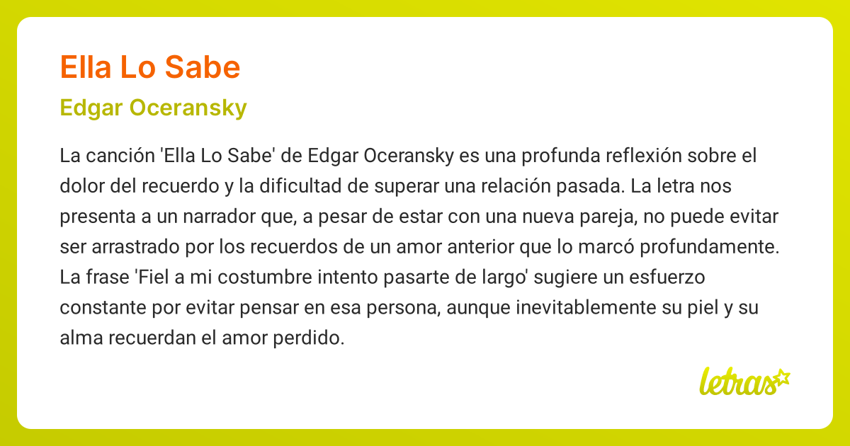 Significado de la canción ELLA LO SABE (Edgar Oceransky) - LETRAS.COM