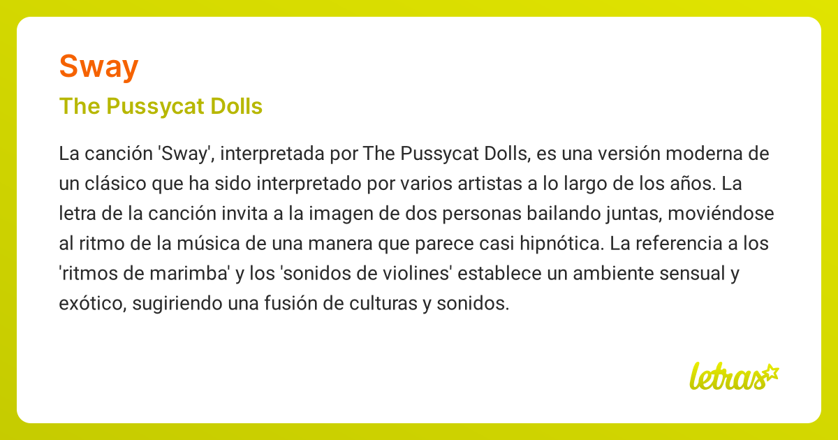 Significado de la canción SWAY (The Pussycat Dolls) - LETRAS.COM