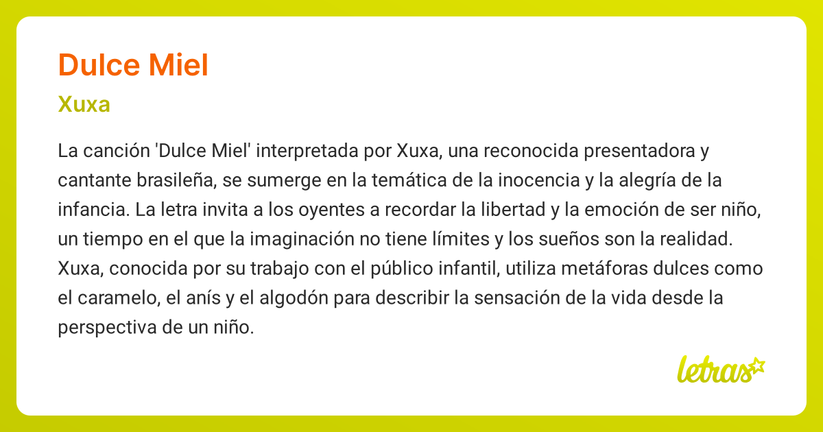Significado de la canción DULCE MIEL (Xuxa) - LETRAS.COM