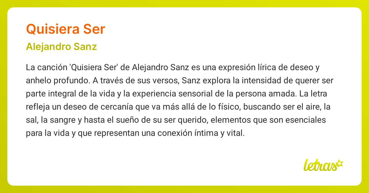 Significado de la canción QUISIERA SER (Alejandro Sanz) - LETRAS.COM