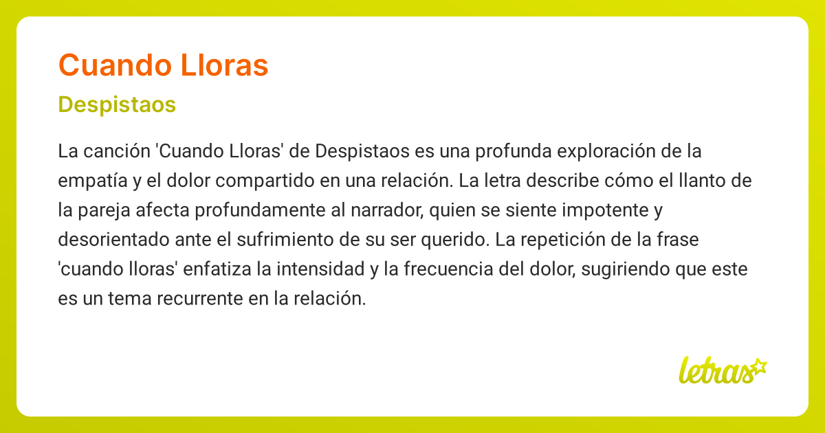 Significado de la canción CUANDO LLORAS (Despistaos) - LETRAS.COM