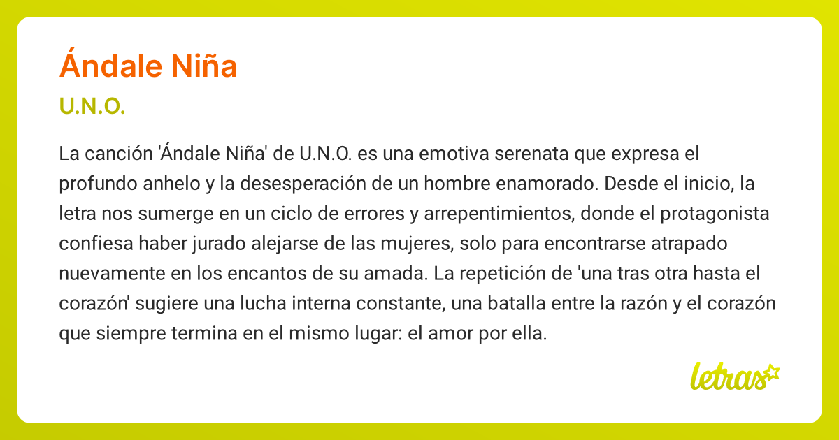 Significado de la canción ÁNDALE NIÑA (U.N.O.) - LETRAS.COM