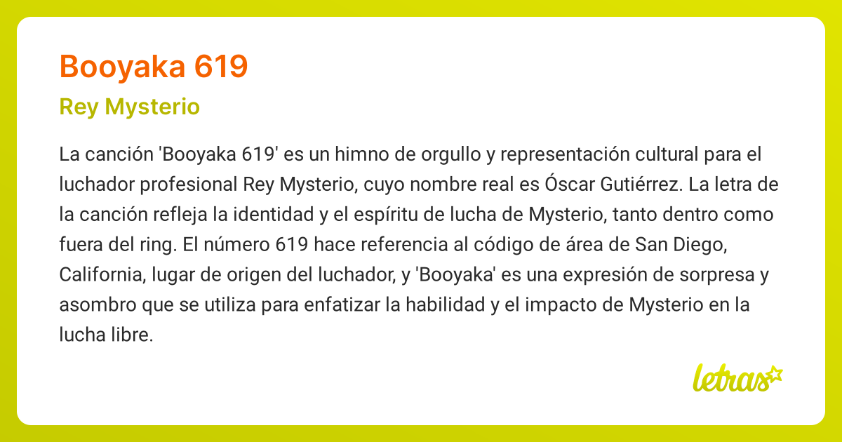 Significado de la canción BOOYAKA 619 (Rey Mysterio) - LETRAS.COM