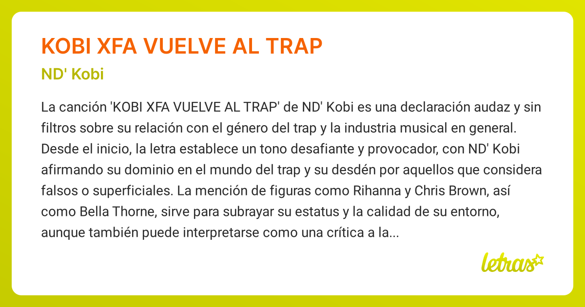 Significado de la canción KOBI XFA VUELVE AL TRAP (ND' Kobi) - LETRAS.COM