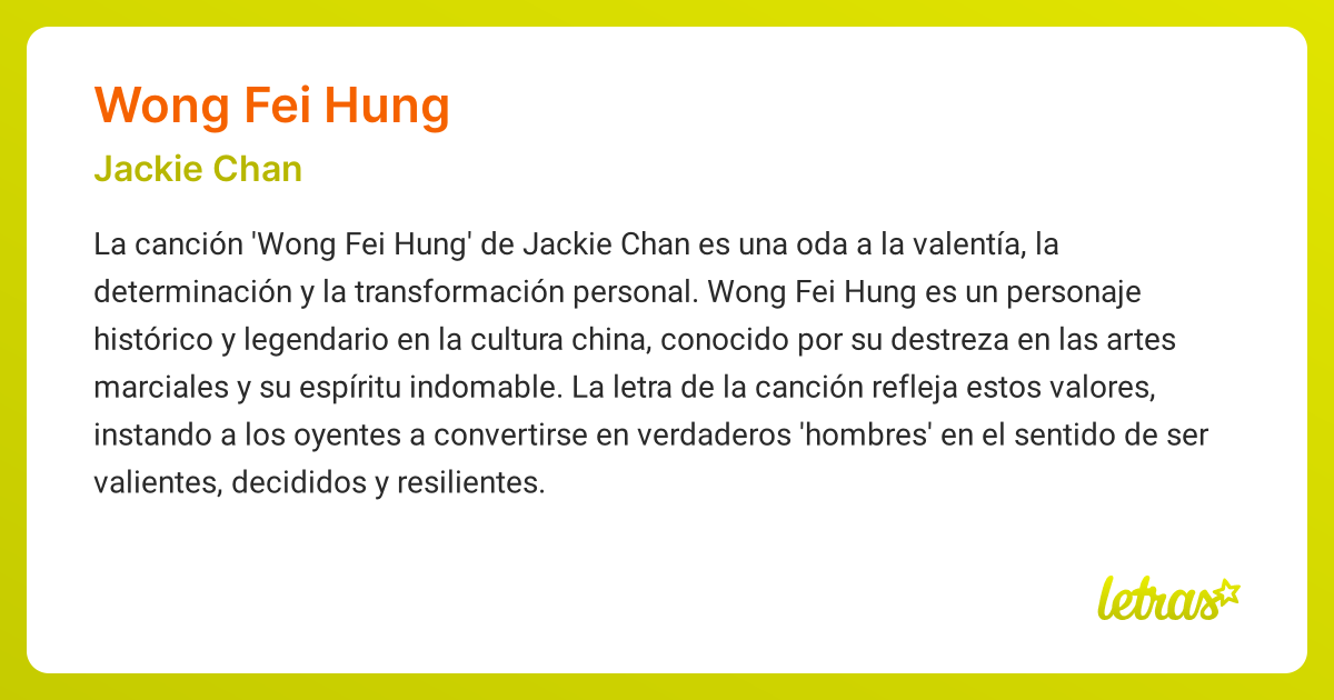 Significado de la canción WONG FEI HUNG (Jackie Chan) - LETRAS.COM