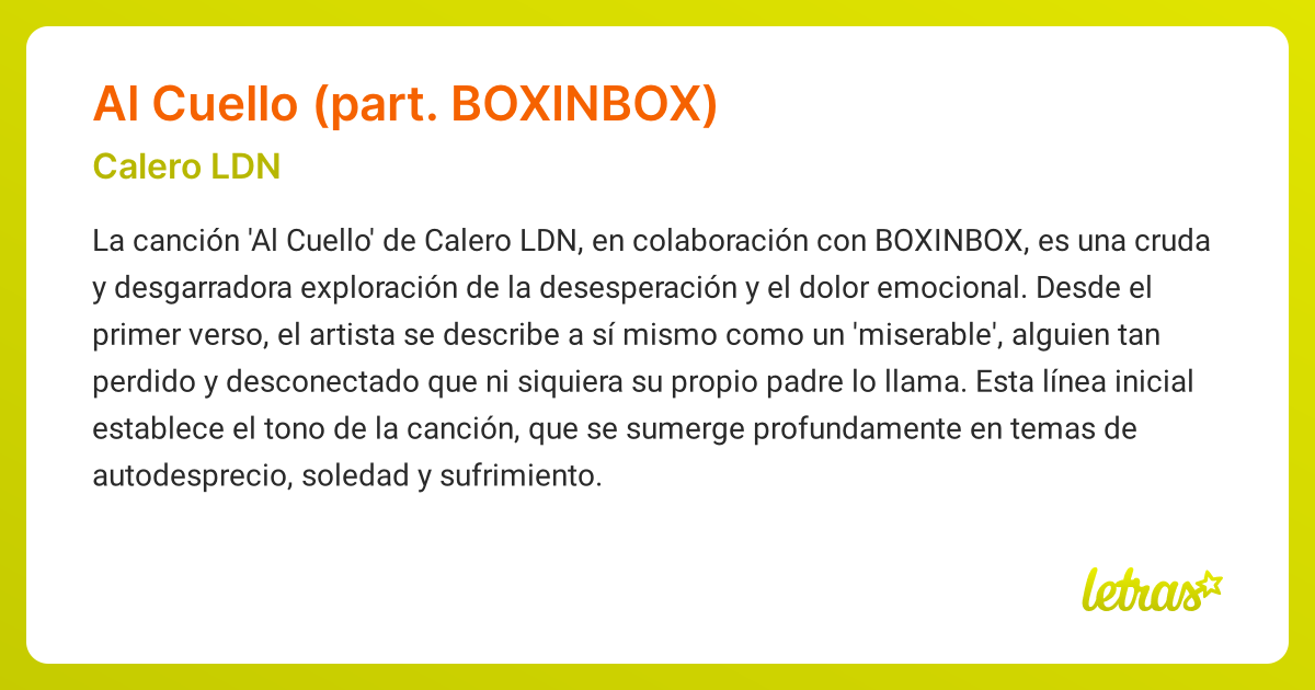 Significado de la canción AL CUELLO (PART. BOXINBOX) (Calero LDN) - LETRAS.COM
