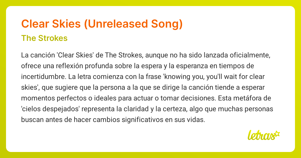 Significado de la canción CLEAR SKIES (UNRELEASED SONG) (The Strokes ...