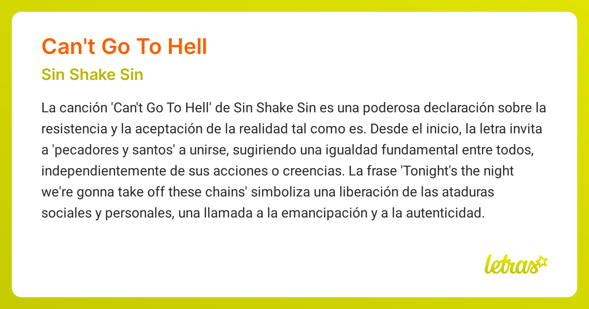 Significado de la canción CAN'T GO TO HELL (Sin Shake Sin) - LETRAS.COM