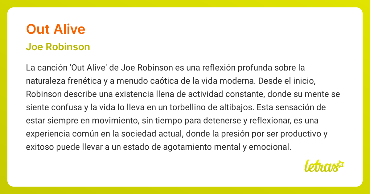 Significado de la canción OUT ALIVE (Joe Robinson) - LETRAS.COM