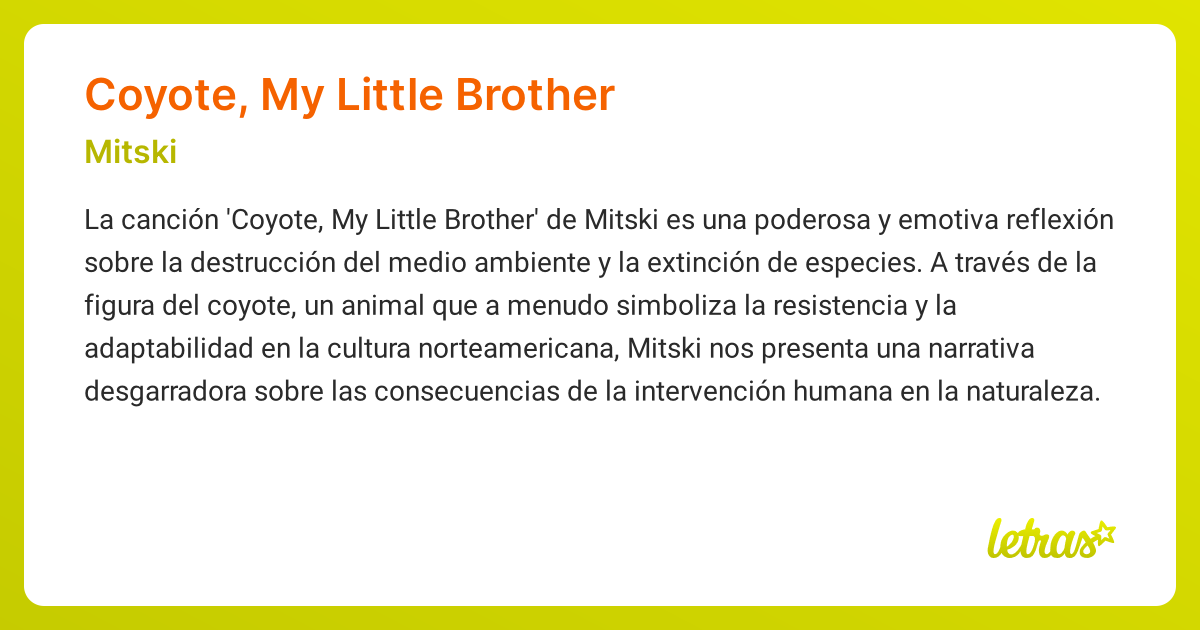 Significado de la canción COYOTE, MY LITTLE BROTHER (Mitski) - LETRAS.COM