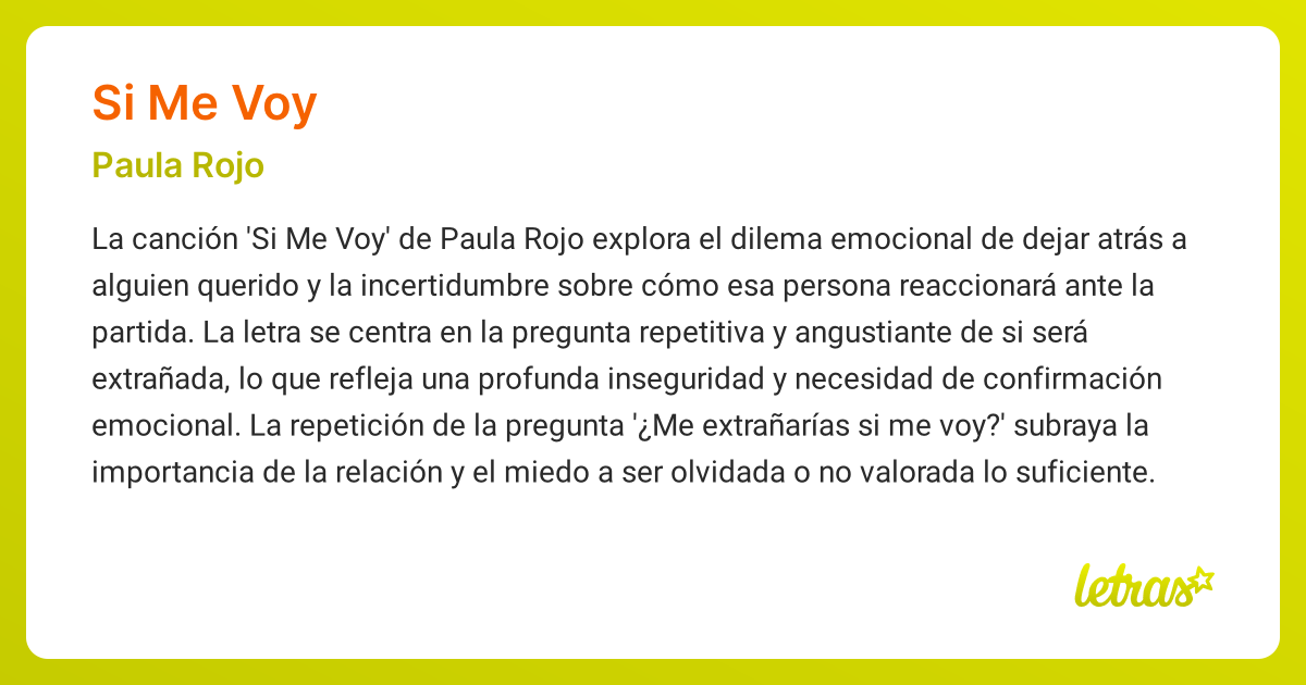 Significado de la canción SI ME VOY (Paula Rojo) - LETRAS.COM