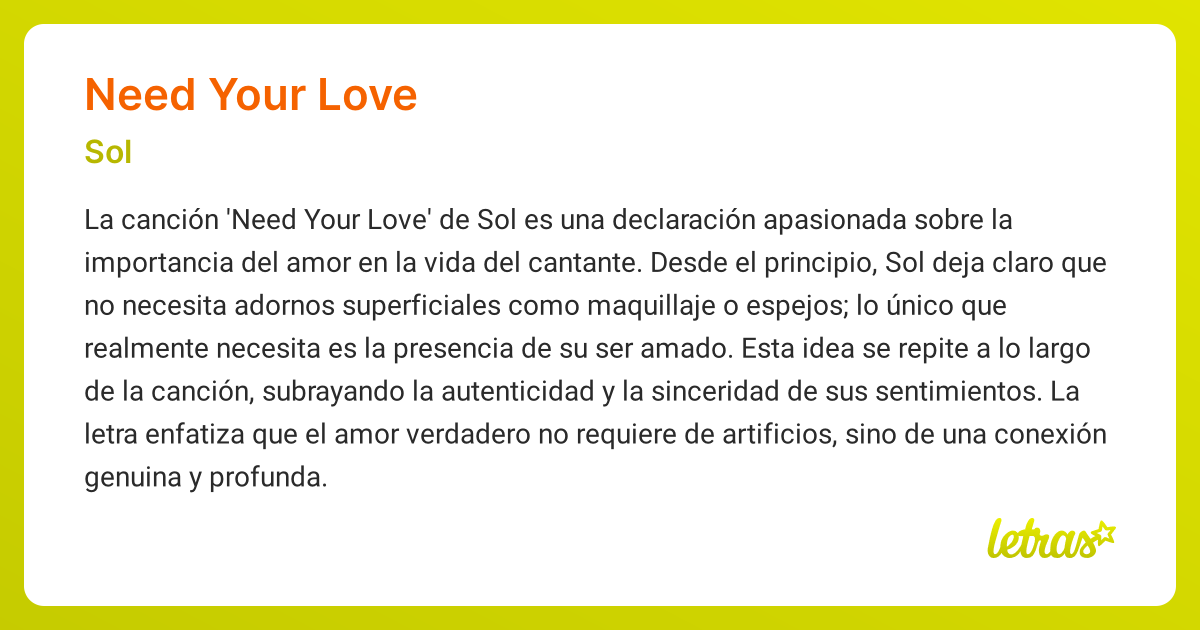 Significado de la canción NEED YOUR LOVE (Sol) - LETRAS.COM