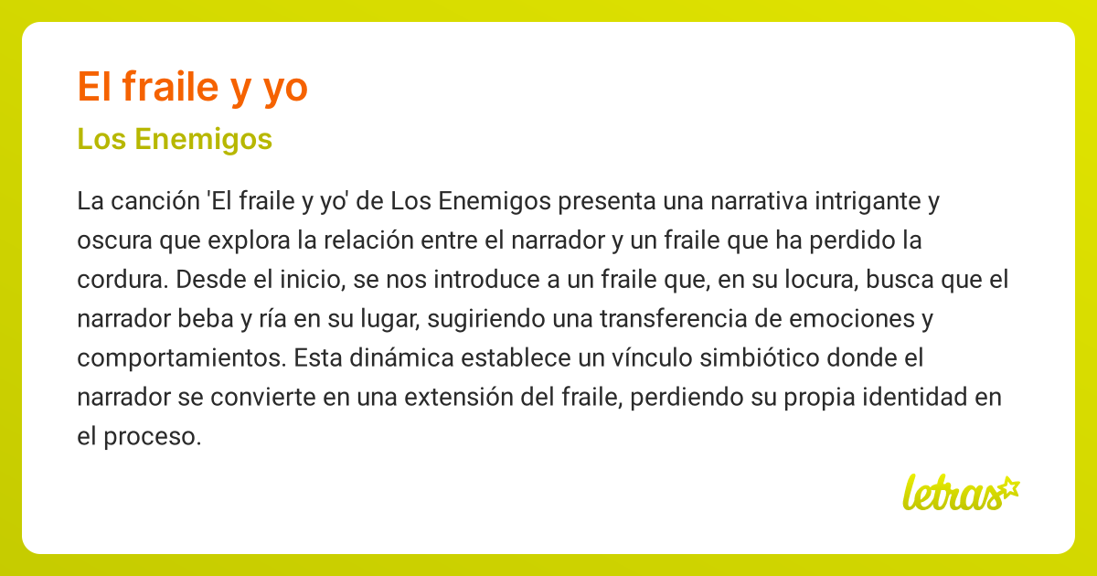 Significado de la canción EL FRAILE Y YO (Los Enemigos) - LETRAS.COM