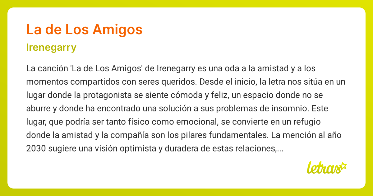 Significado de la canción LA DE LOS AMIGOS (Irenegarry) - LETRAS.COM