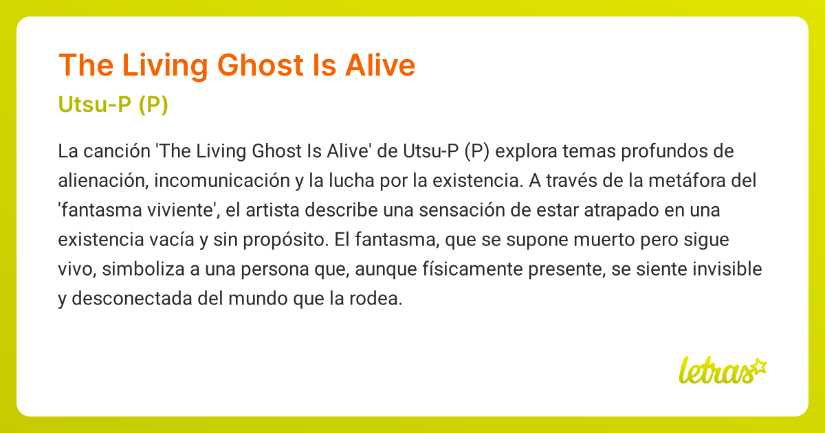 Significado de la canción THE LIVING GHOST IS ALIVE (Utsu-P (鬱P ...