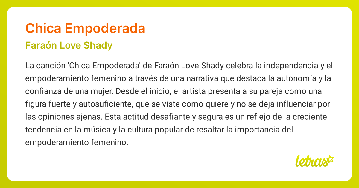 Significado de la canción CHICA EMPODERADA (Faraón Love Shady) - LETRAS.COM