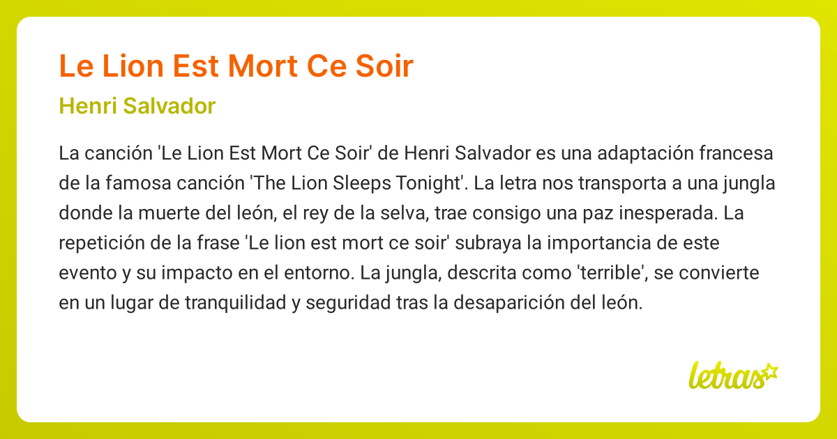 Significado de la canción LE LION EST MORT CE SOIR (Henri Salvador ...
