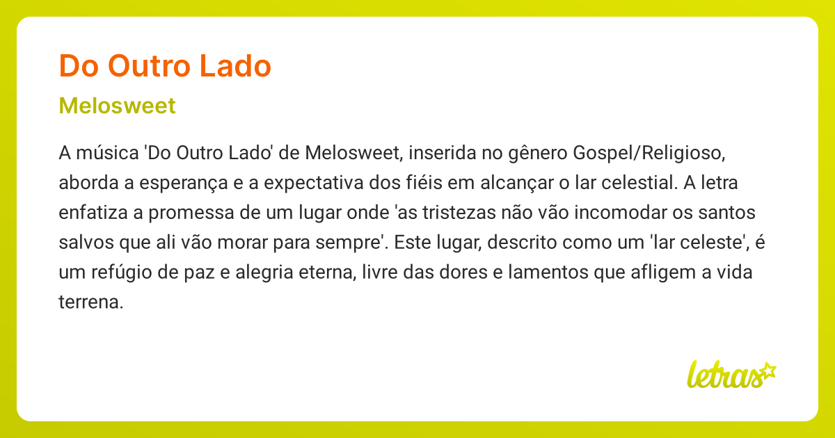 Significado da música DO OUTRO LADO (Melosweet) - LETRAS.MUS.BR