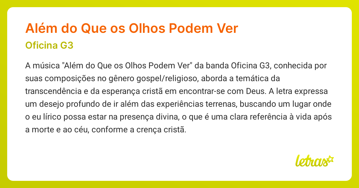 Significado da música Além do Que os Olhos Podem Ver (Oficina G3) - LETRAS.MUS.BR