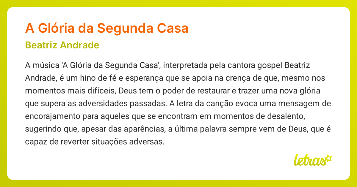Significado da música A GLÓRIA DA SEGUNDA CASA (Beatriz Andrade ...