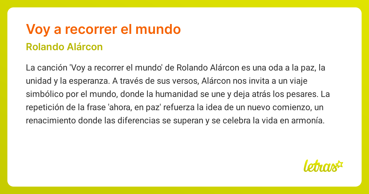 Significado de la canción VOY A RECORRER EL MUNDO (Rolando Alárcon ...