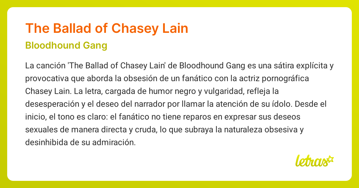 Significado de la canción THE BALLAD OF CHASEY LAIN (Bloodhound Gang ...
