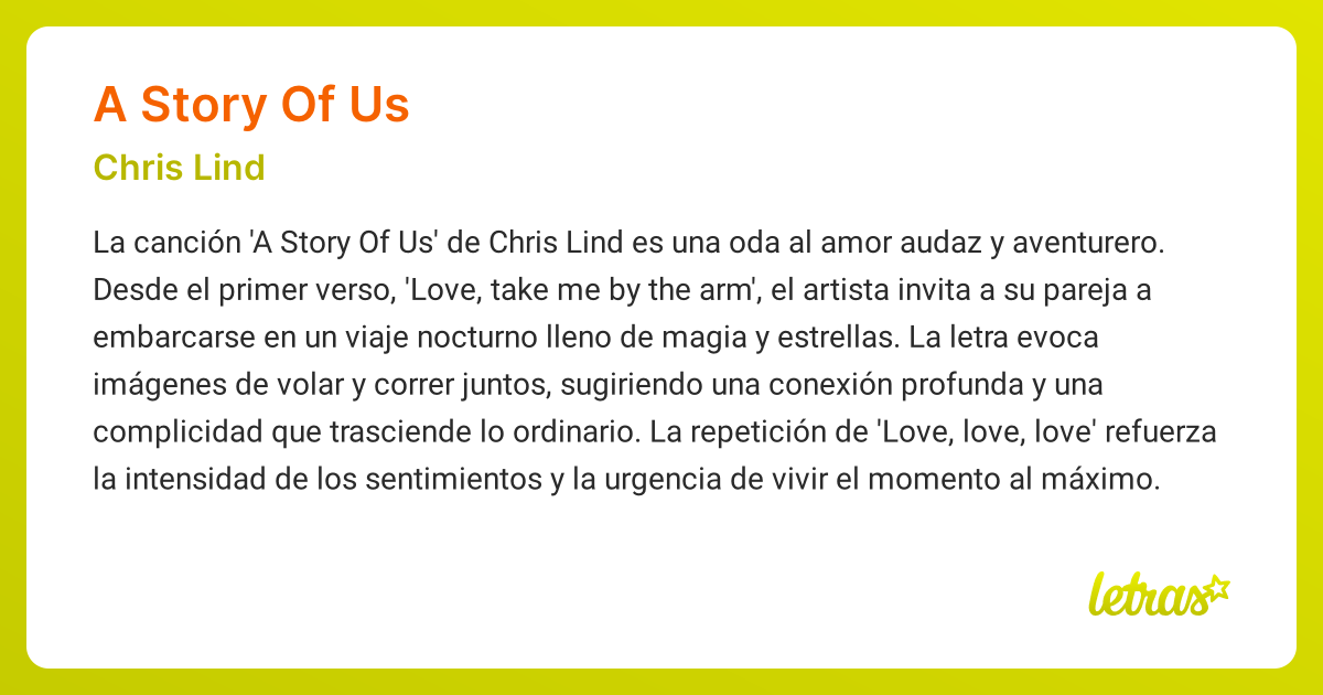 Significado de la canción A STORY OF US (Chris Lind) - LETRAS.COM
