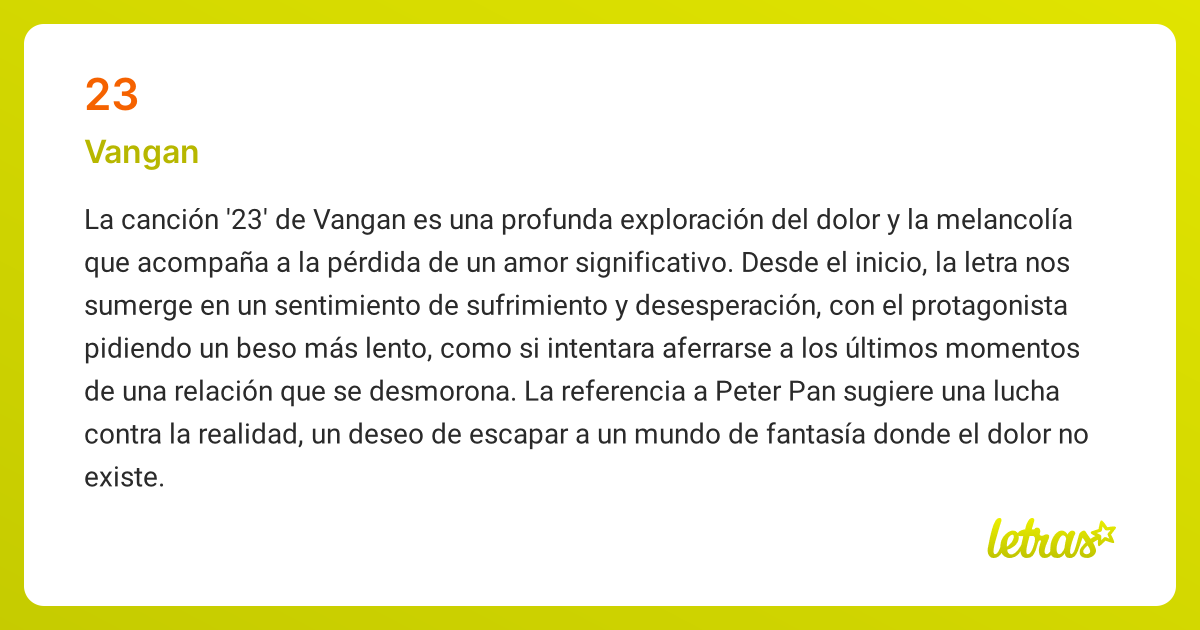 Significado de la canción 23 (Vangan) - LETRAS.COM