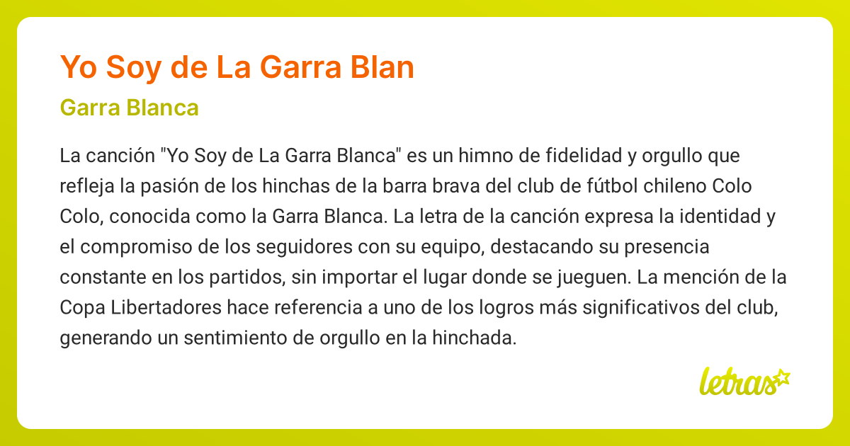 Significado de la canción YO SOY DE LA GARRA BLAN (Garra Blanca ...