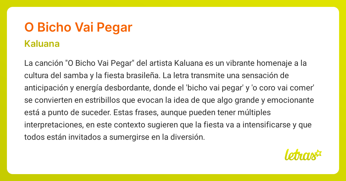 Significado de la canción O BICHO VAI PEGAR (Kaluana) - LETRAS.COM