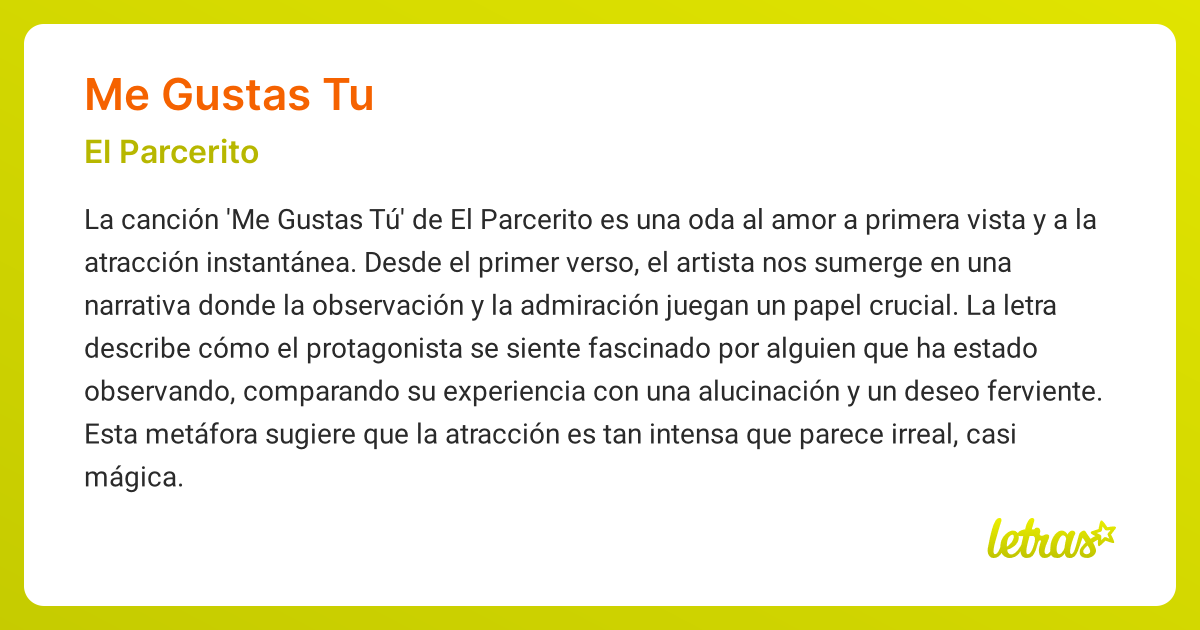 Significado de la canción ME GUSTAS TU (El Parcerito) - LETRAS.COM