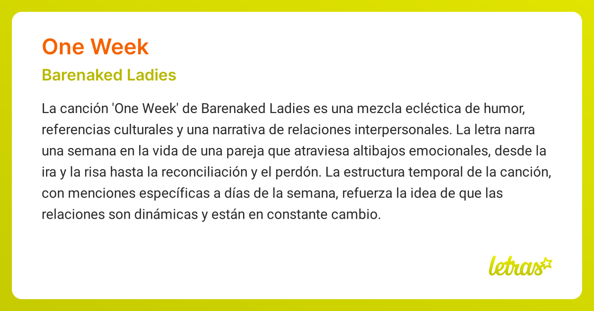 Significado de la canción ONE WEEK (Barenaked Ladies) - LETRAS.COM