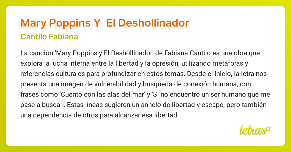 Significado de la canción Mary Poppins Y El Deshollinador (Cantilo Fabiana) - LETRAS.COM