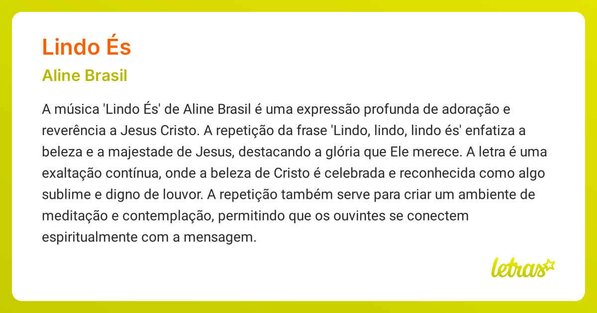 Significado da música LINDO ÉS (Aline Brasil) - LETRAS.MUS.BR