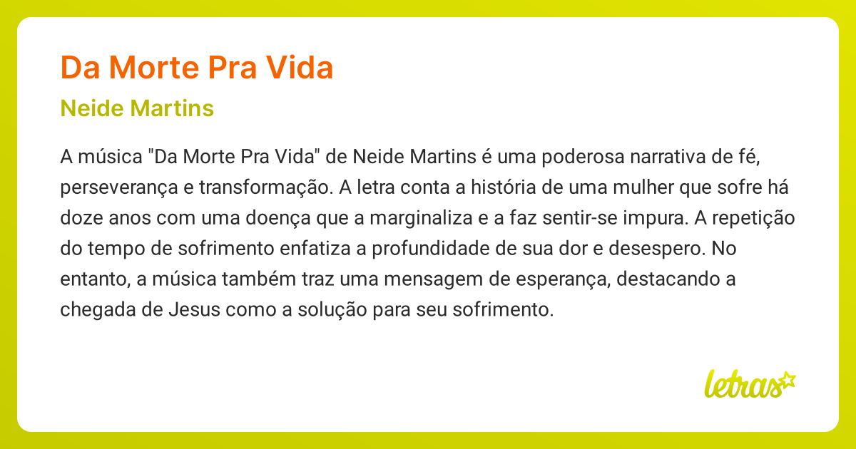 Significado da música DA MORTE PRA VIDA (Neide Martins) - LETRAS.MUS.BR