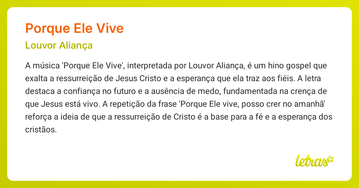 Significado da música PORQUE ELE VIVE (Louvor Aliança) - LETRAS.MUS.BR